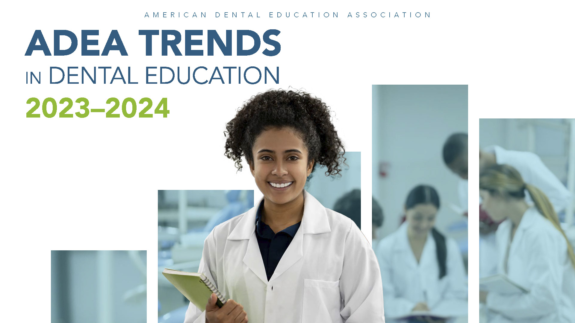 Dental Education Trends | ADEA